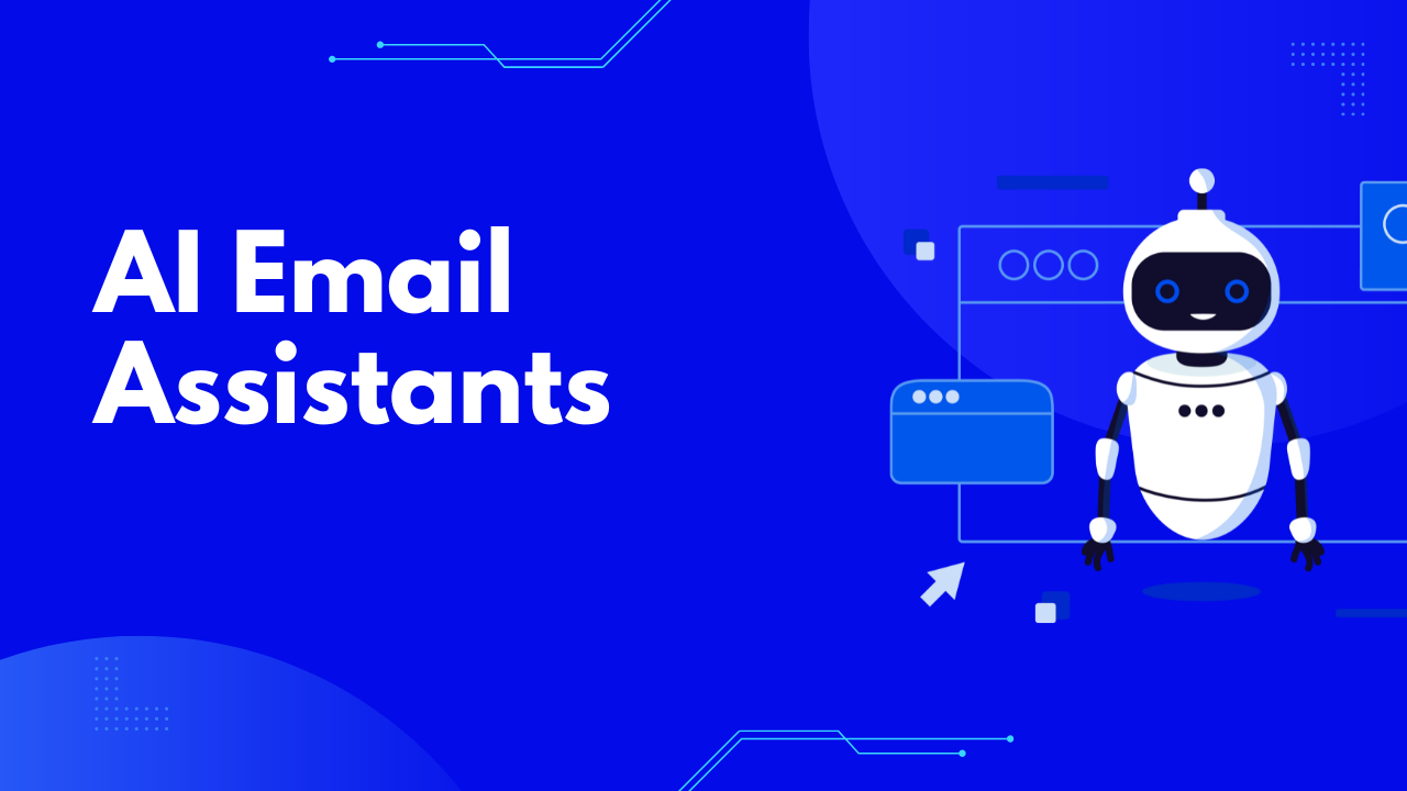 5 Best AI Email Assistants In 2024